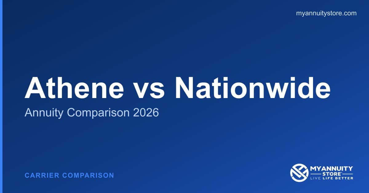 Athene vs Nationwide Annuities Compared for 2026