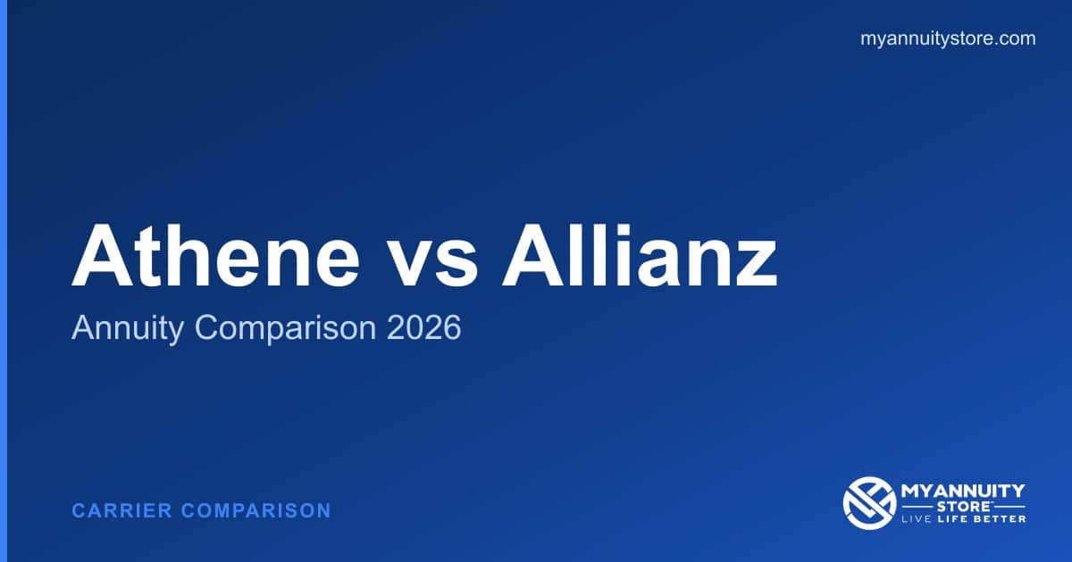 Athene vs Allianz Annuities Compared for 2026
