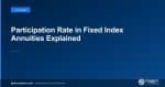 FIA Participation Rate: Formula, Examples, and When It Wins