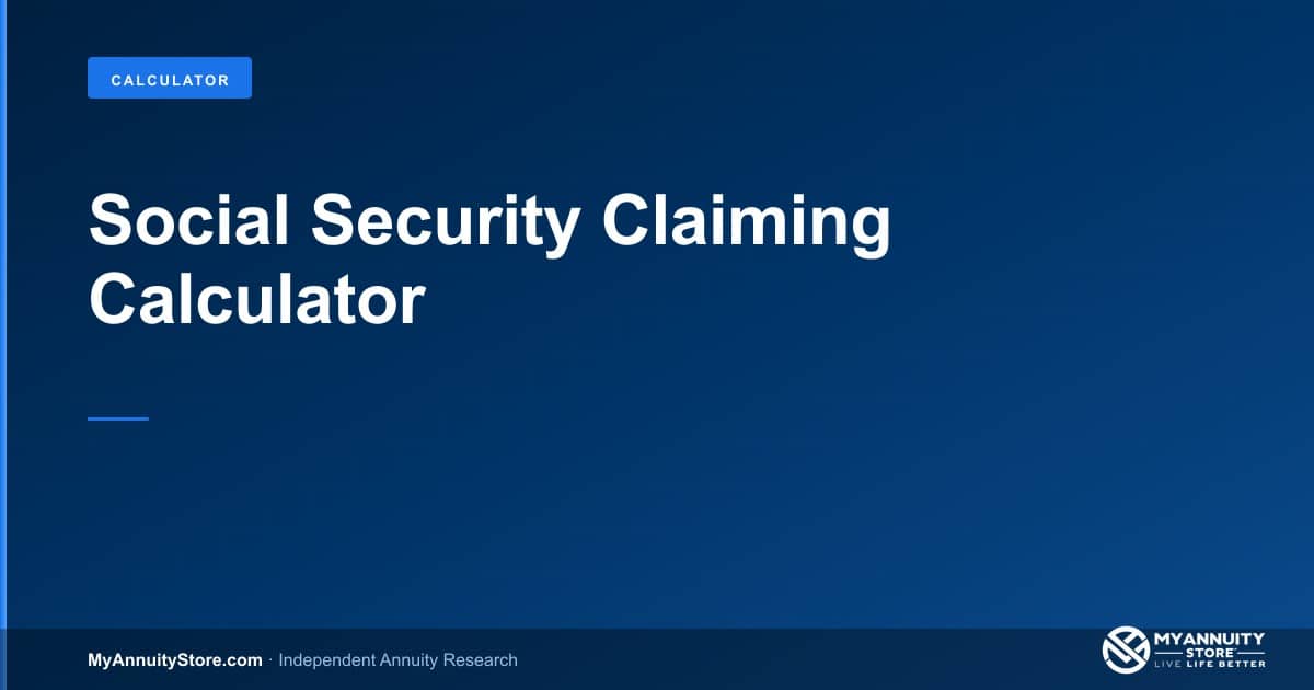 Social Security Claiming Calculator (2026): 62 vs 67 vs 70